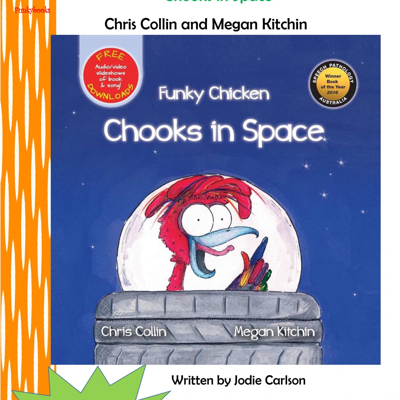 Funky Chicken Chooks In Space - Hard cover musical picture book ...