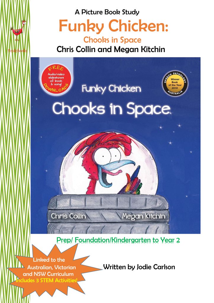 Chooks in Space – Lesson Plan (Kindergarten/Prep/Foundation to Year 2 ...